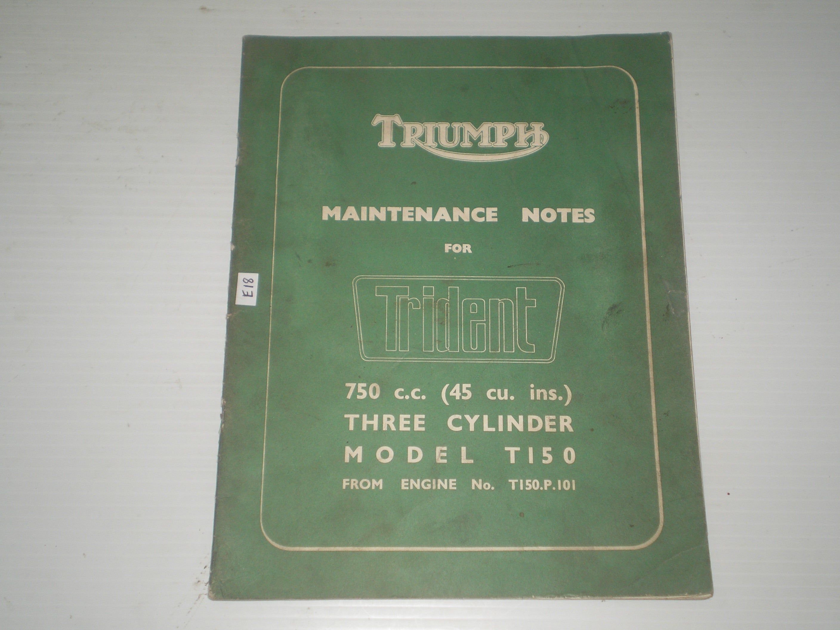 TRIUMPH Trident T150 1969 Maintenance Notes Service Manual WSM4 #E18 ...