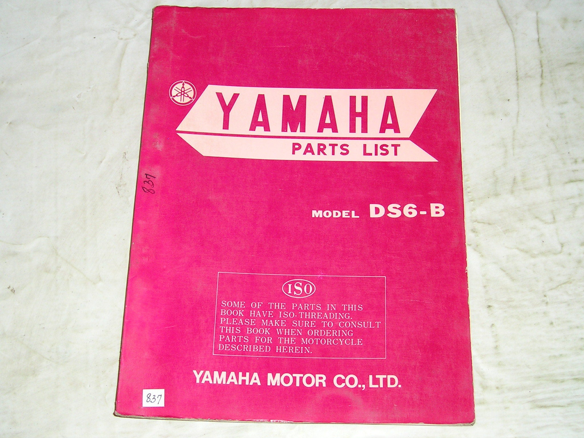 YAMAHA DS6-B DS6B DS6 1970 Parts List / Catalogue #837 – Pro-Formance Cycle